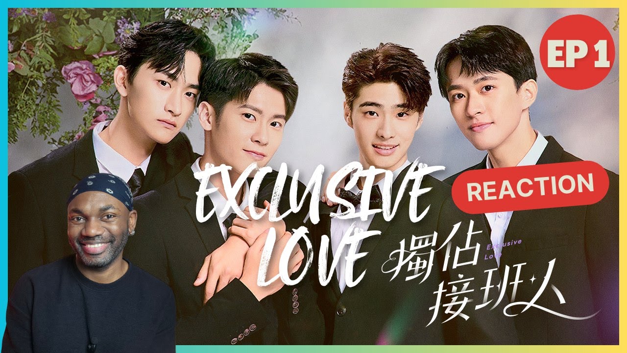 EXCLUSIVE LOVE BL SERIES | EP 1 REACTION | TAIWAN 独占接班人 - YouTube