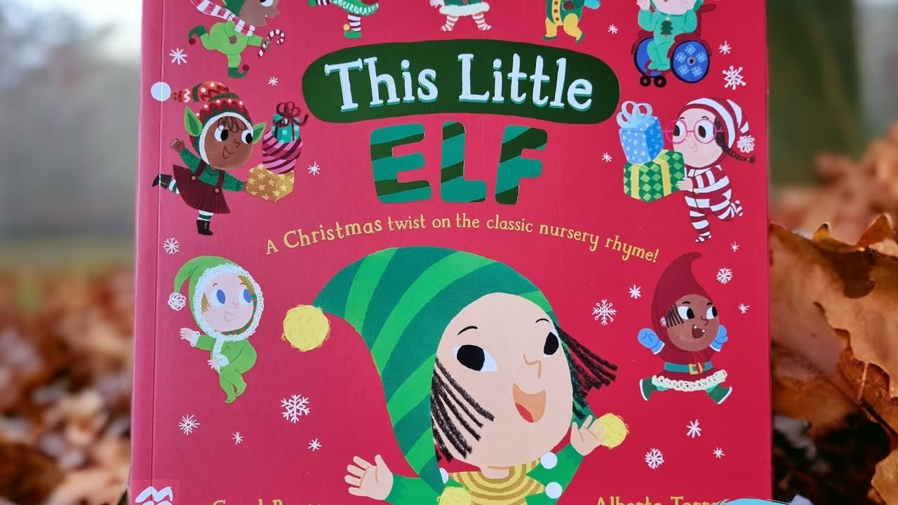 pui alphabet Ep.2 This Little Elf: A Christmas Twist on the Classic ...