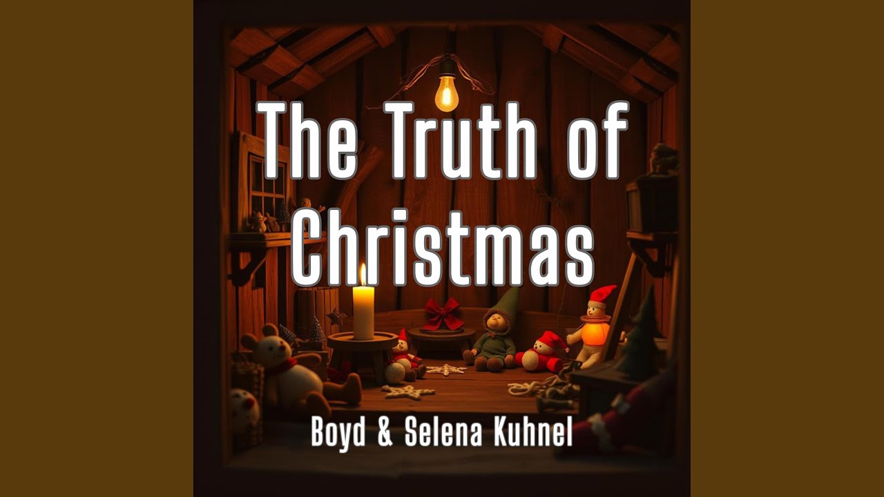 The Truth of Christmas - YouTube