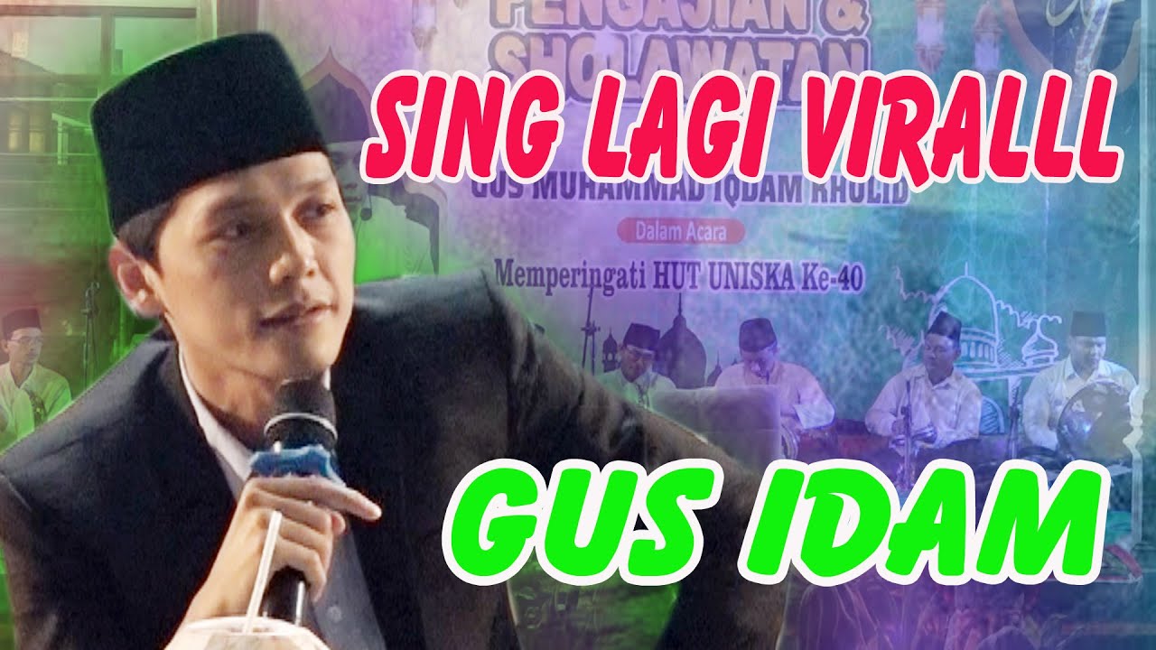 GUS IDAM sing lagi VIRAL // UNISKA KEDIRI 20-06-2023 - YouTube