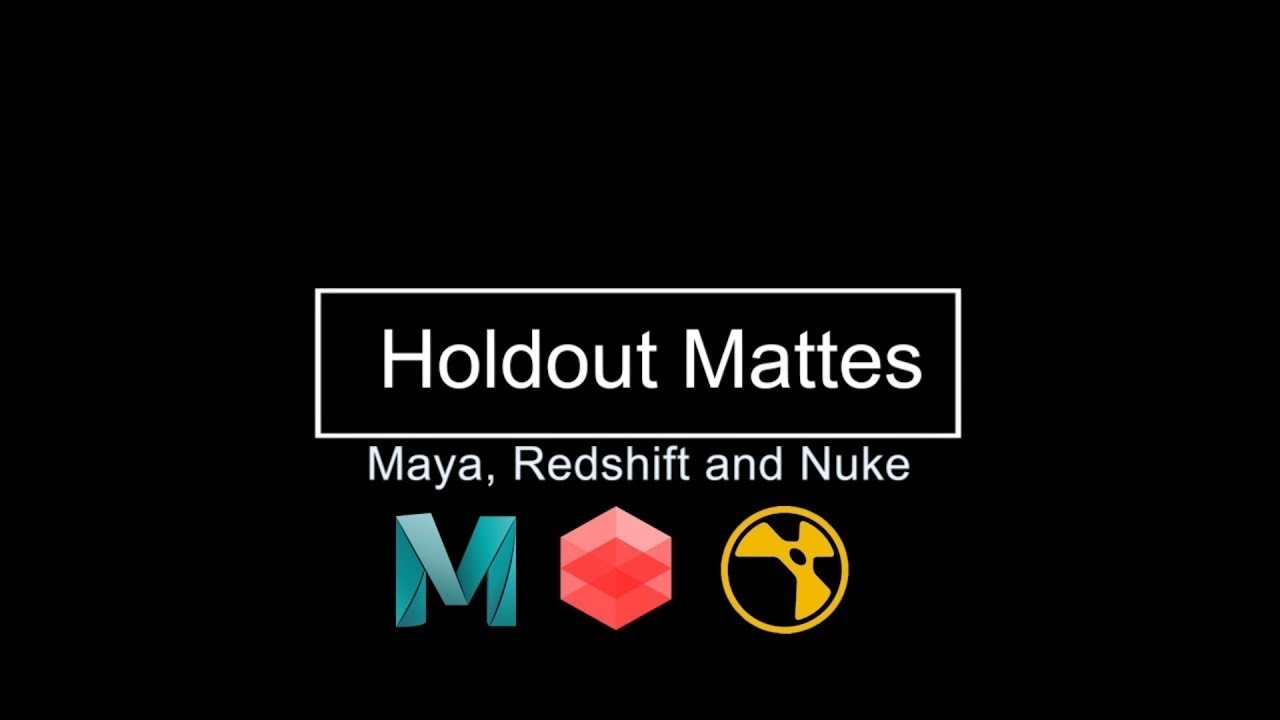 Creating Holdout Mattes/Shadow Passes with Maya/Nuke using Redshift ...
