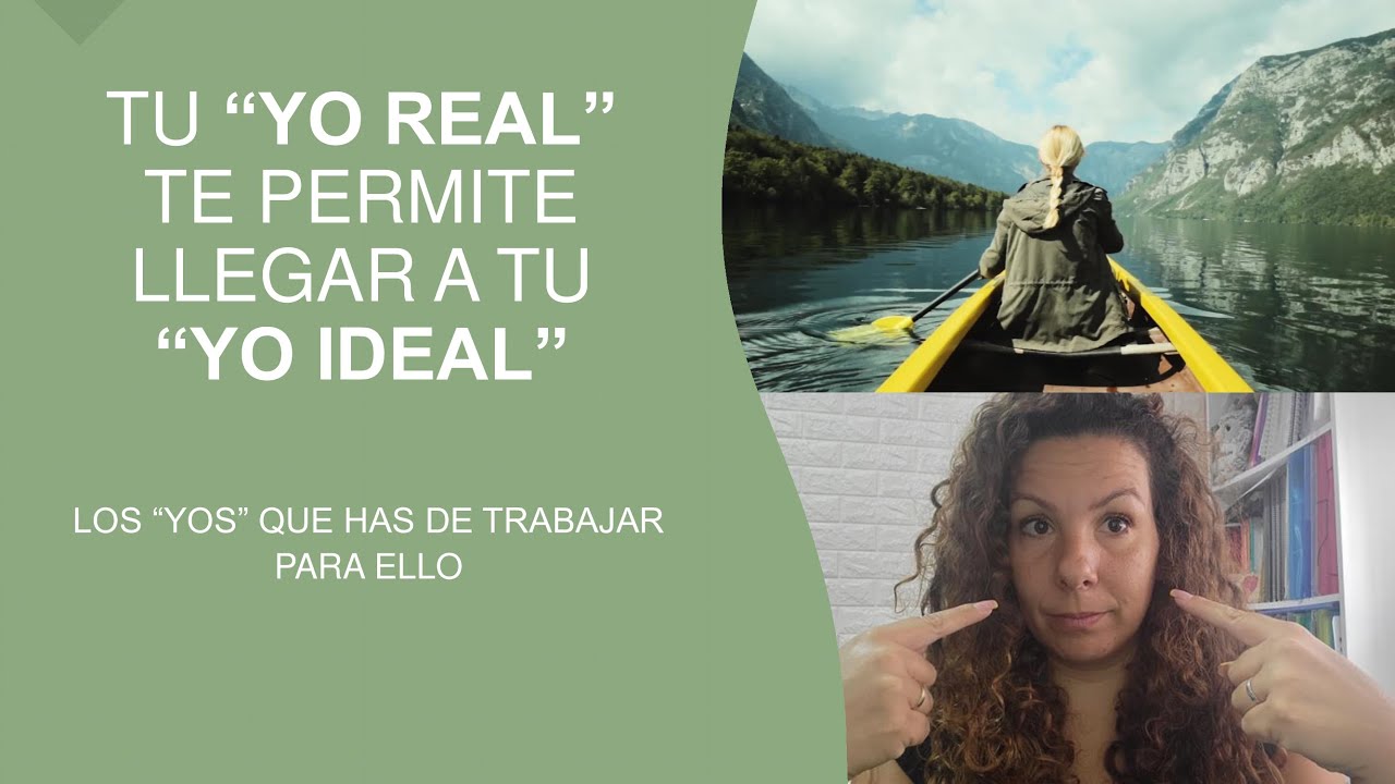 TU "YO REAL" TE PERMITE LLEGAR A TU "YO IDEAL"?? 🤔🤔 LOS "YOS" QUE HAS ...