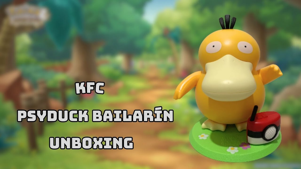 KFC Psyduck Bailarín | Unboxing - YouTube