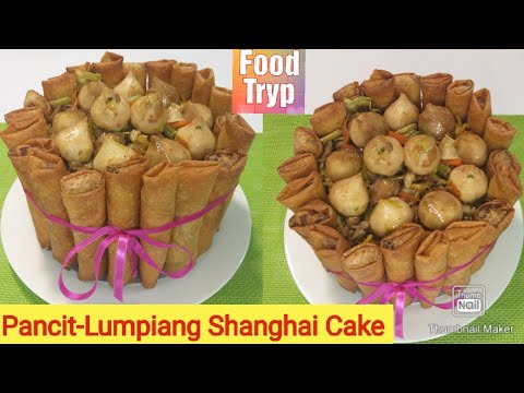 Pancit-Lumpiang Shanghai Cake (Time-Lapse Video) - YouTube