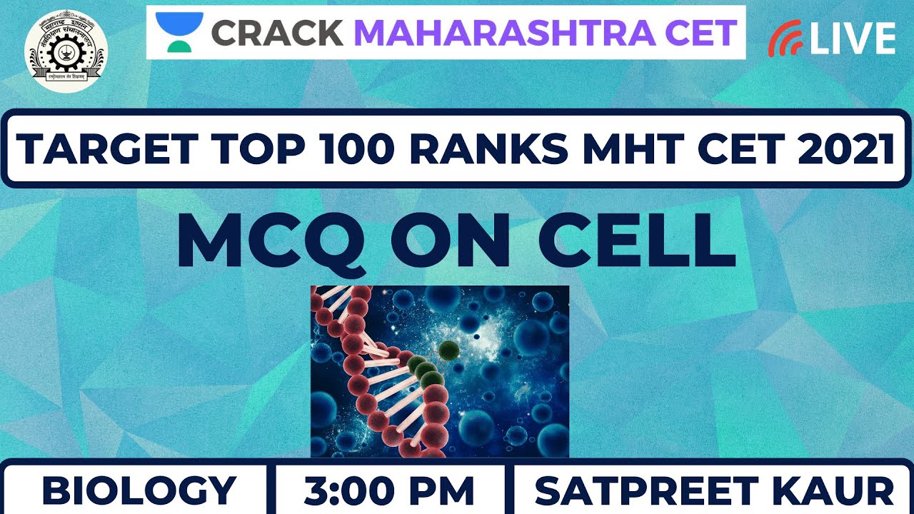 MCQ on Cell | Biology | Target MHT CET 2020-2021 | Satpreet Kaur - YouTube