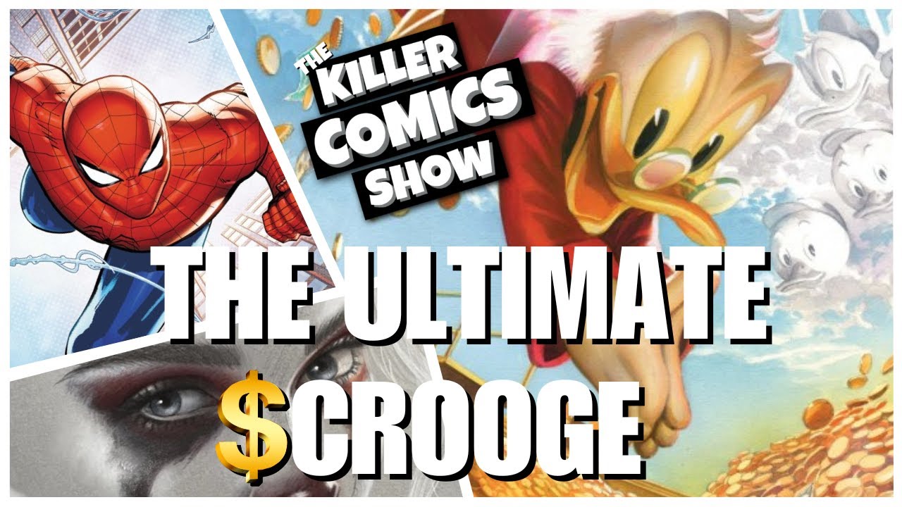 The Killer Comics Show Season 5 - The Ultimate Scrooge | Marvel | DC ...
