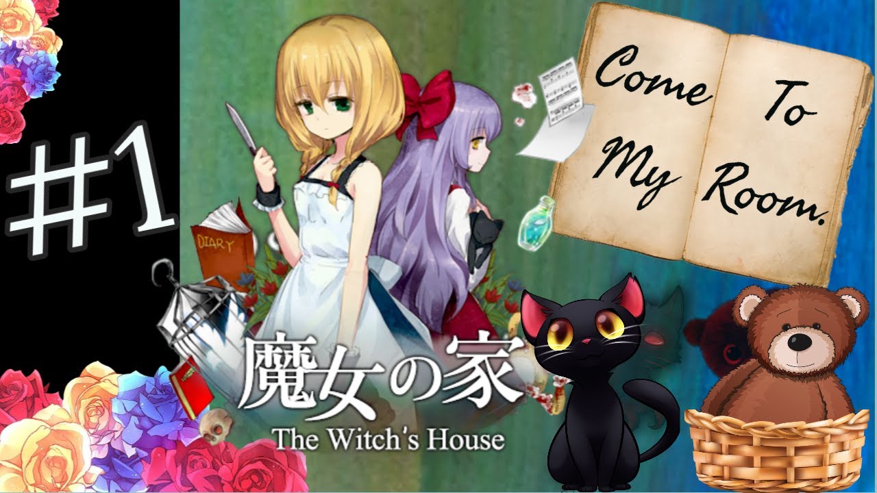 Let's Play The Witch's House- Part 1: Come To My Room - YouTube