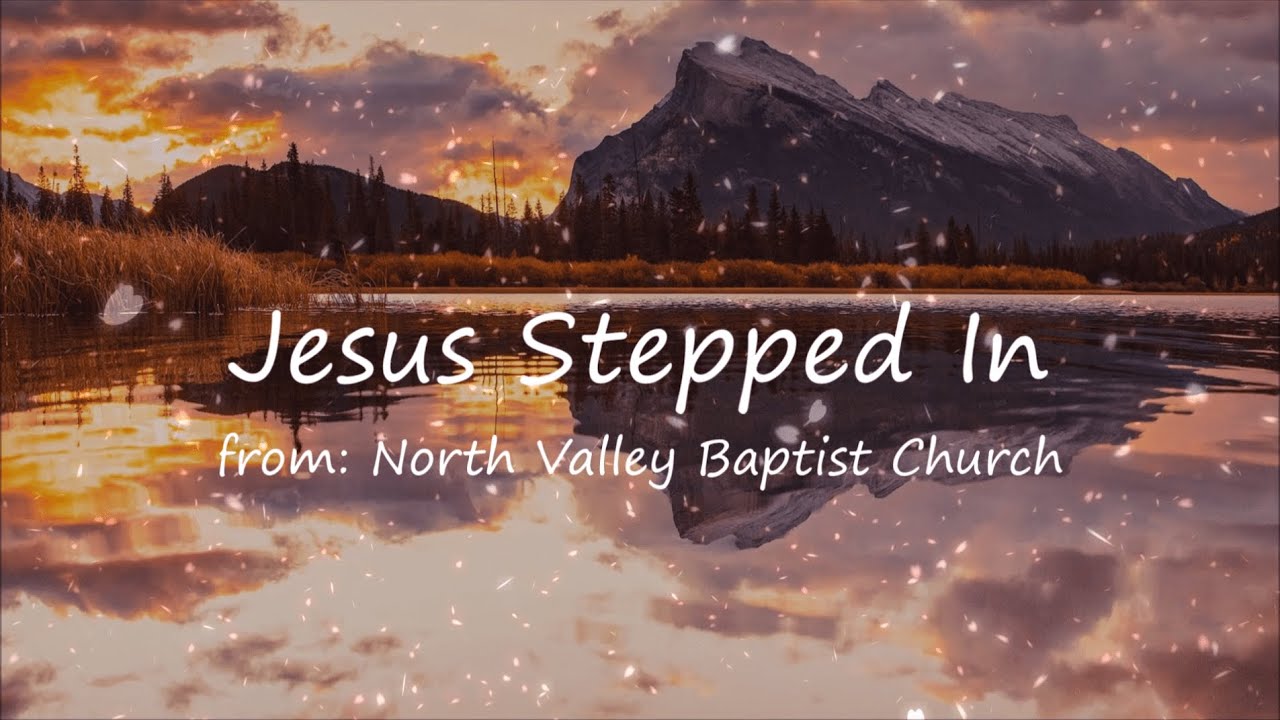 Jesus Stepped In Lyrics YouTube jesus-stepped-in-lyrics-youtube