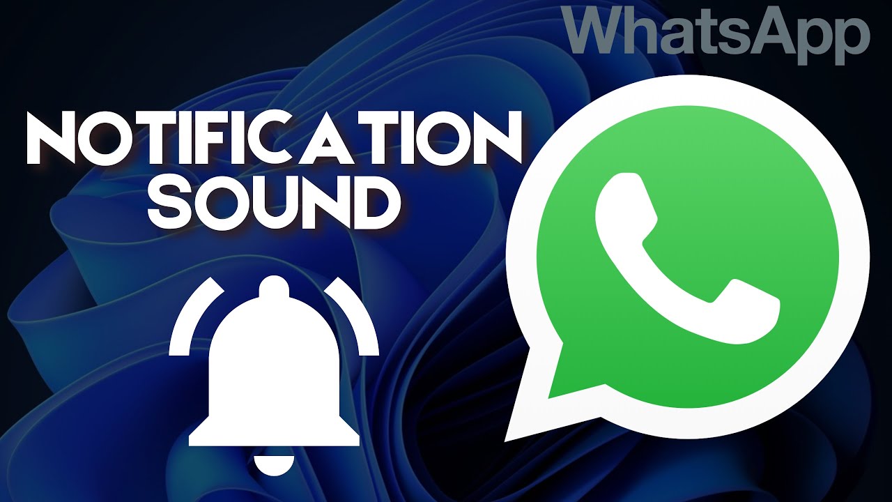 How to Change Notification Sound on Whatsapp Pc - YouTube