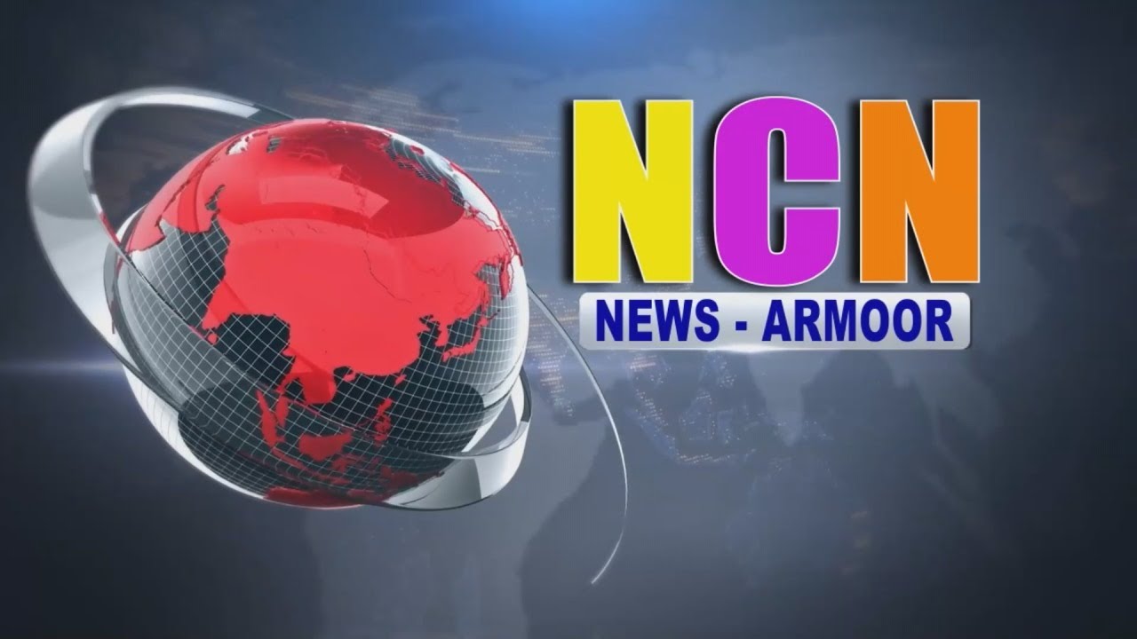NCN NEWS ARMOOR DAILY NEWS 27 02 2025 - YouTube
