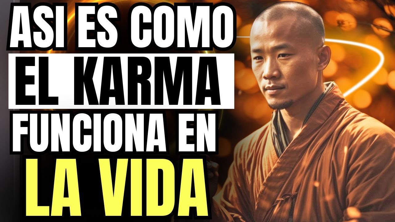 Así FUNCIONA la LEY del KARMA o de CAUSA Y EFECTO - Sabiduría Zen - YouTube
