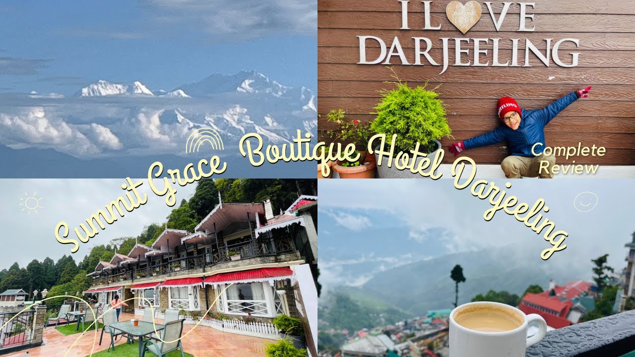 All Details of Summit Grace Boutique Hotel and Spa Darjeeling - YouTube