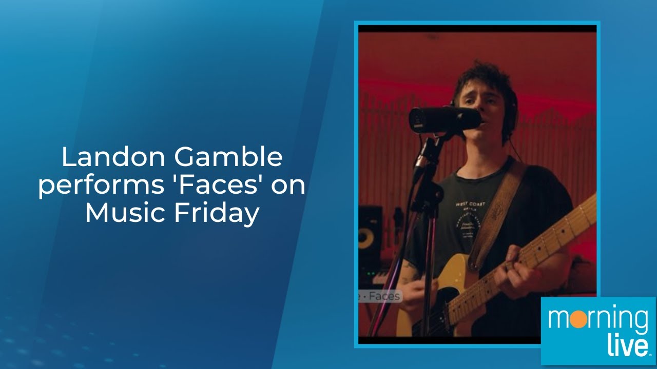 Landon Gamble performs 'Faces' on Music Friday - YouTube
