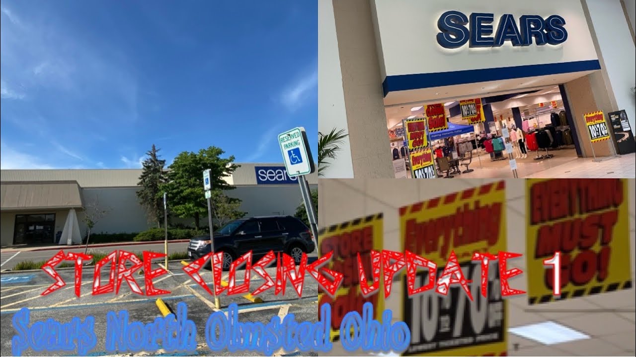Sears North Olmsted Ohio Store Closing Update 1 - YouTube