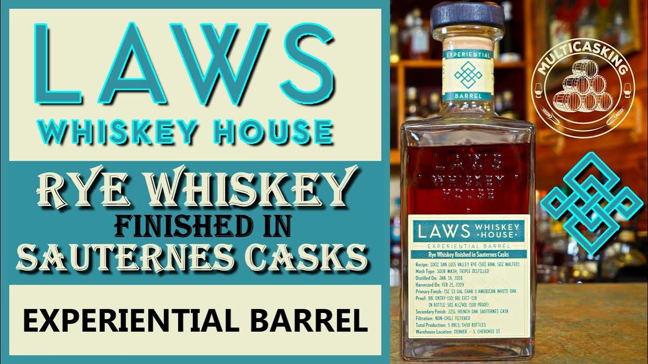 AD Laws Experimental Rye Whiskey | Sauternes Cask Finish - YouTube
