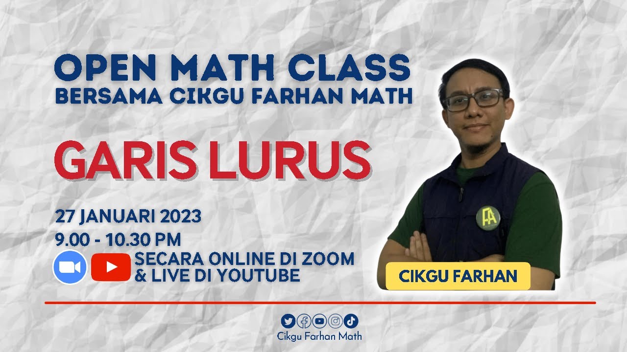 GARIS LURUS - OPEN MATH CLASS SPM 2022 BERSAMA CIKGU FARHAN MATH - YouTube