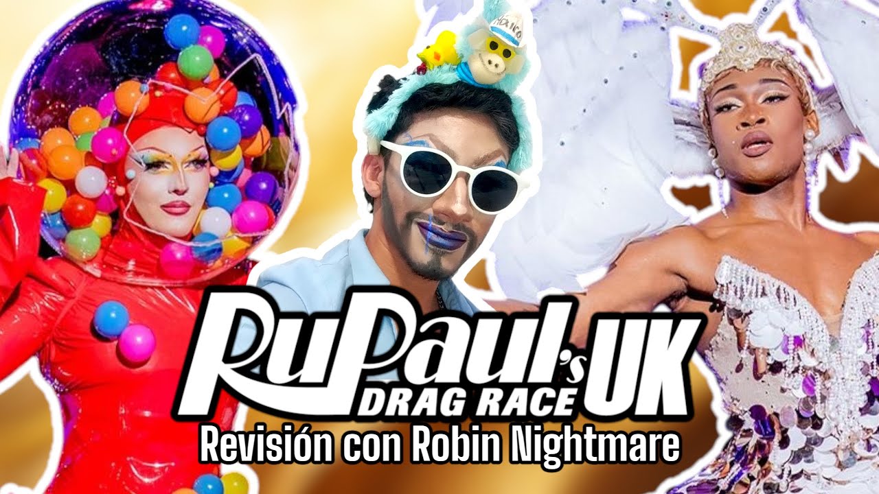 Revisión: Drag Race UK T.6 Ep. 5 con Robin Nightmare - YouTube