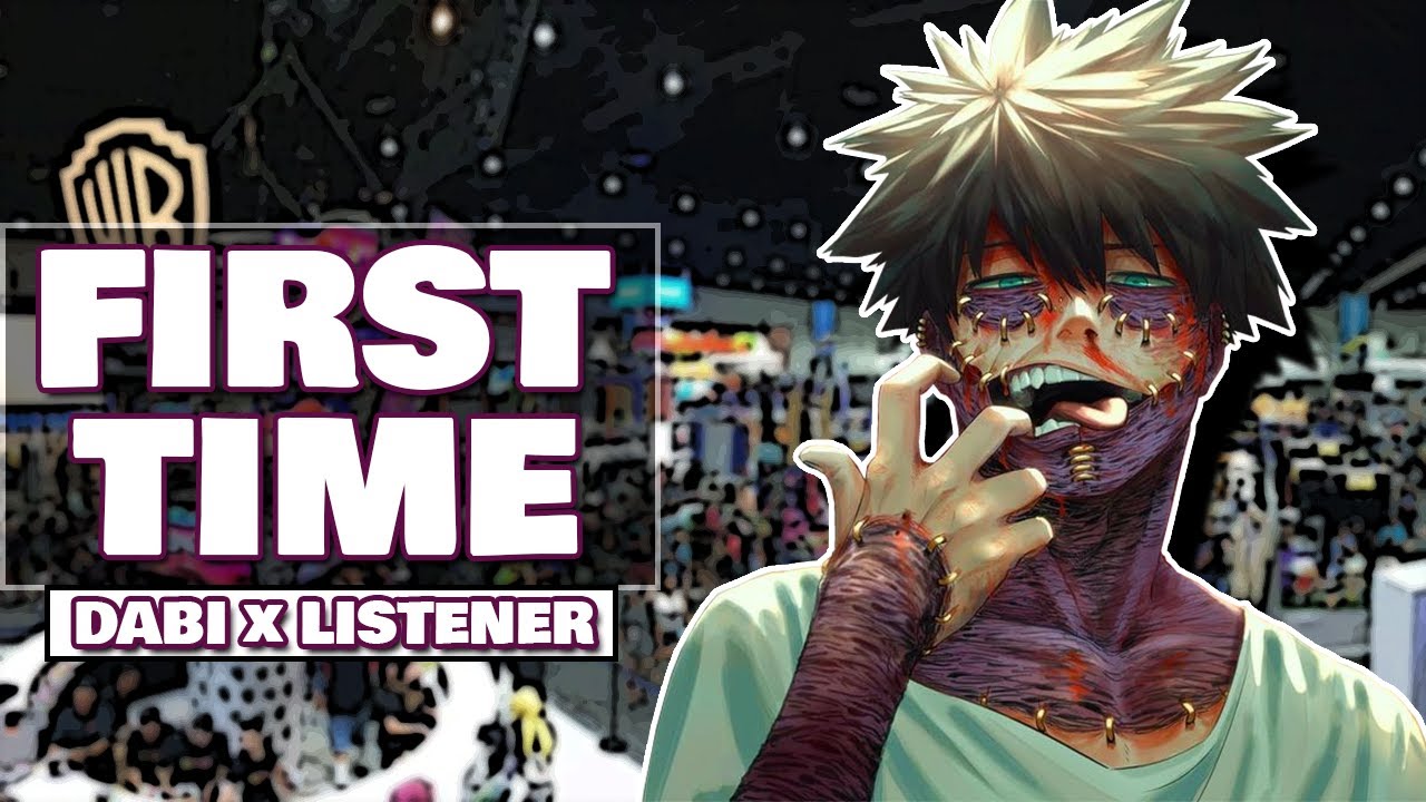 First Time | Hawks & Dabi x Listener Audio Roleplay | My Hero Academia ...