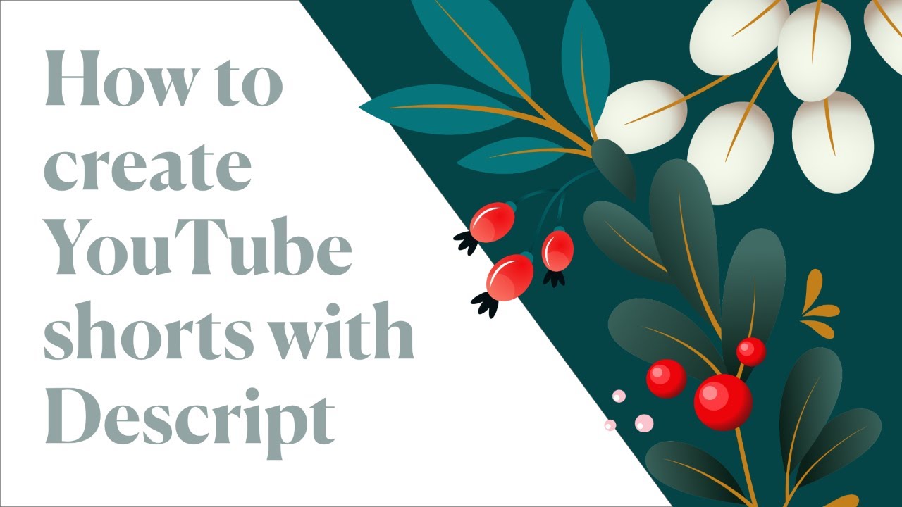 How to create YouTube shorts with Descript - YouTube