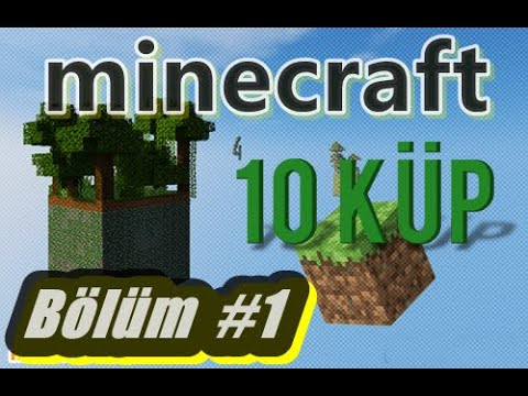 Minecraft 10 küp haritası 2 kişi oynarsa Bölüm#1