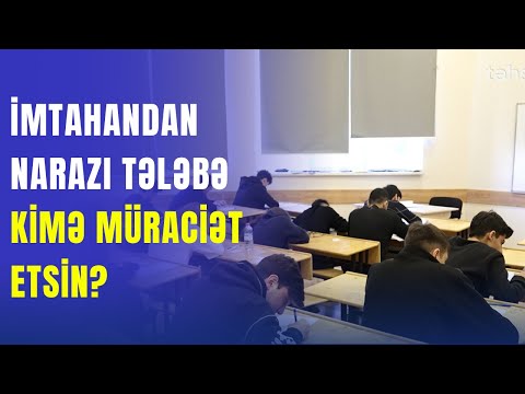 Tələbə dərdini kimə desin: Azərbaycanlı tələbələrin imtahanla imtahanı