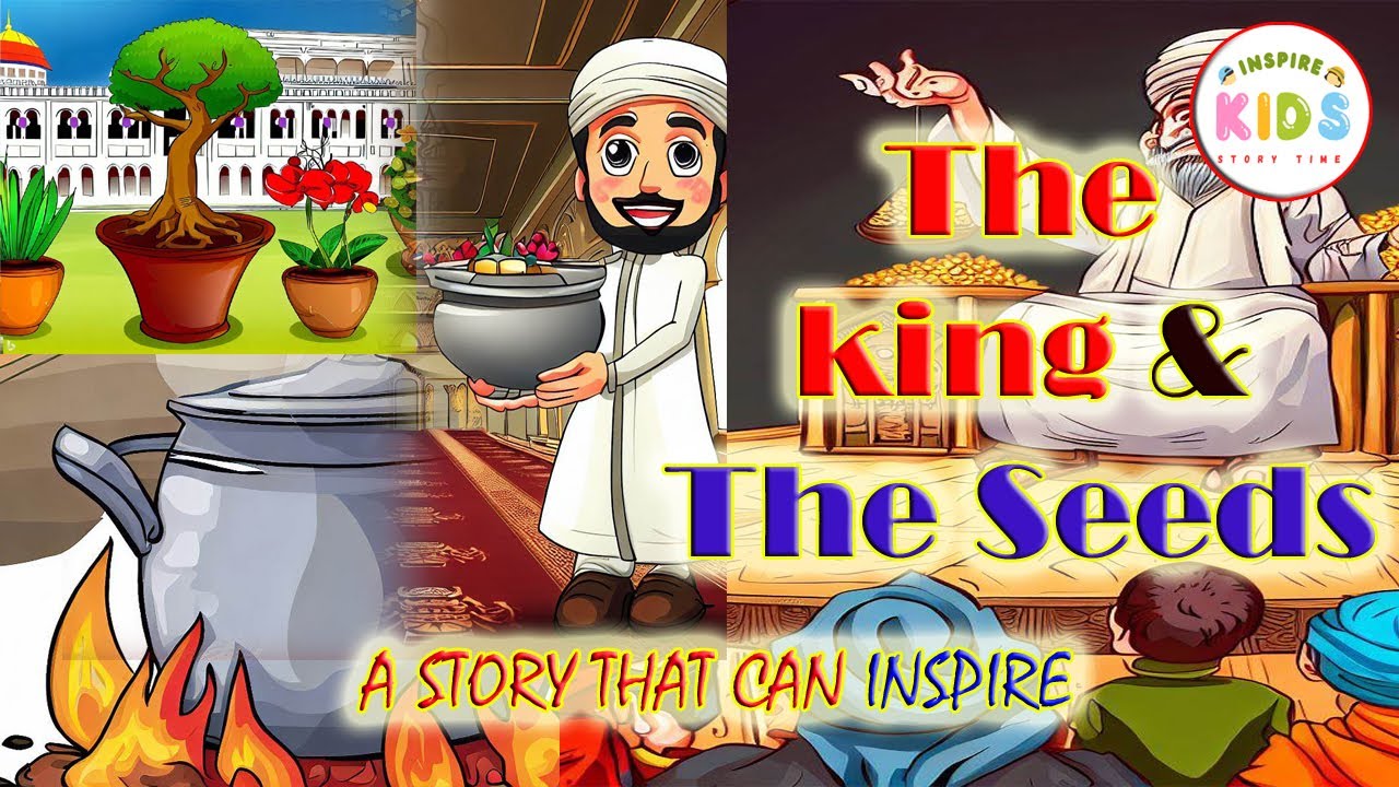 The King & The Seeds | Raja Aur Beej ki Kahani | 100% Inspirational ...