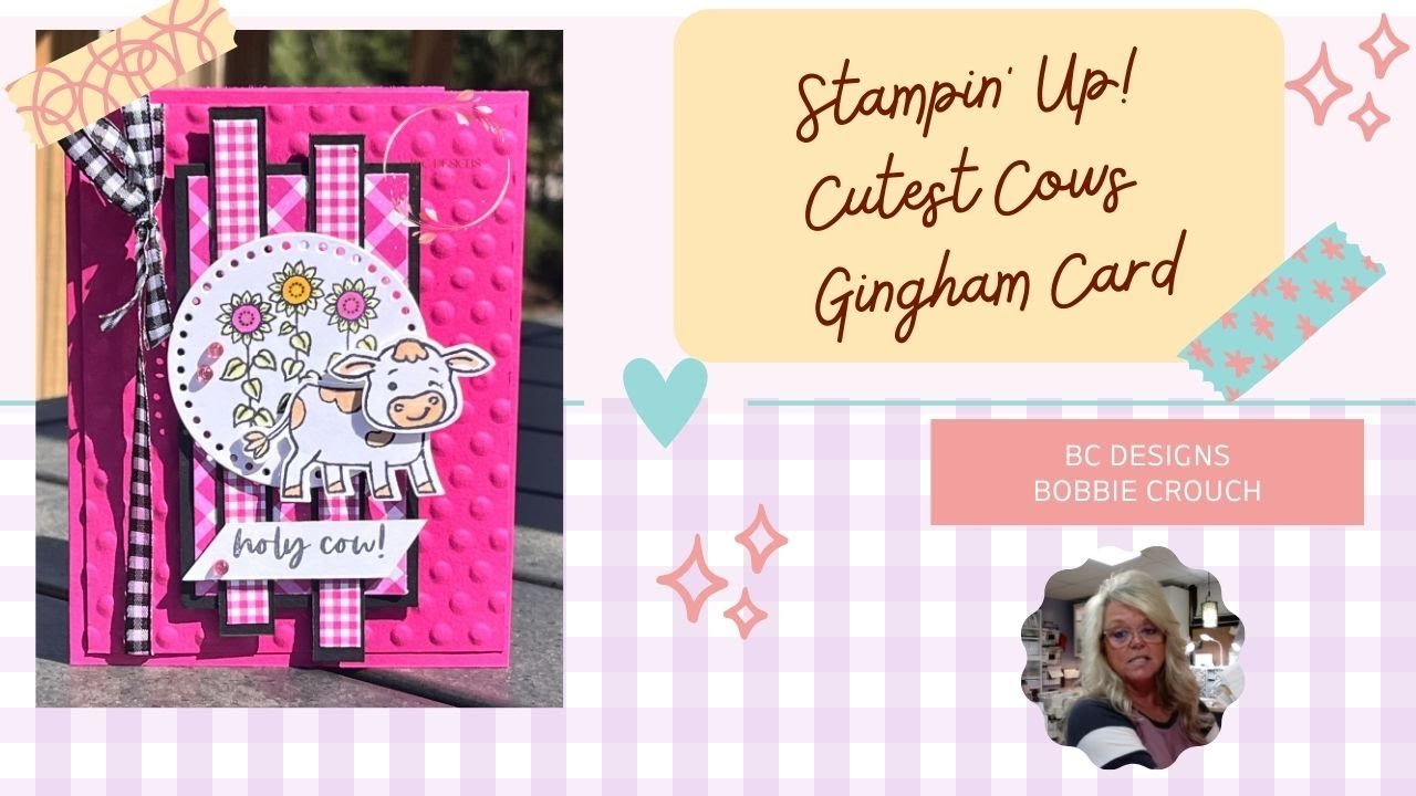 Stampin' Up! Cutest Cows Gingham Card - YouTube