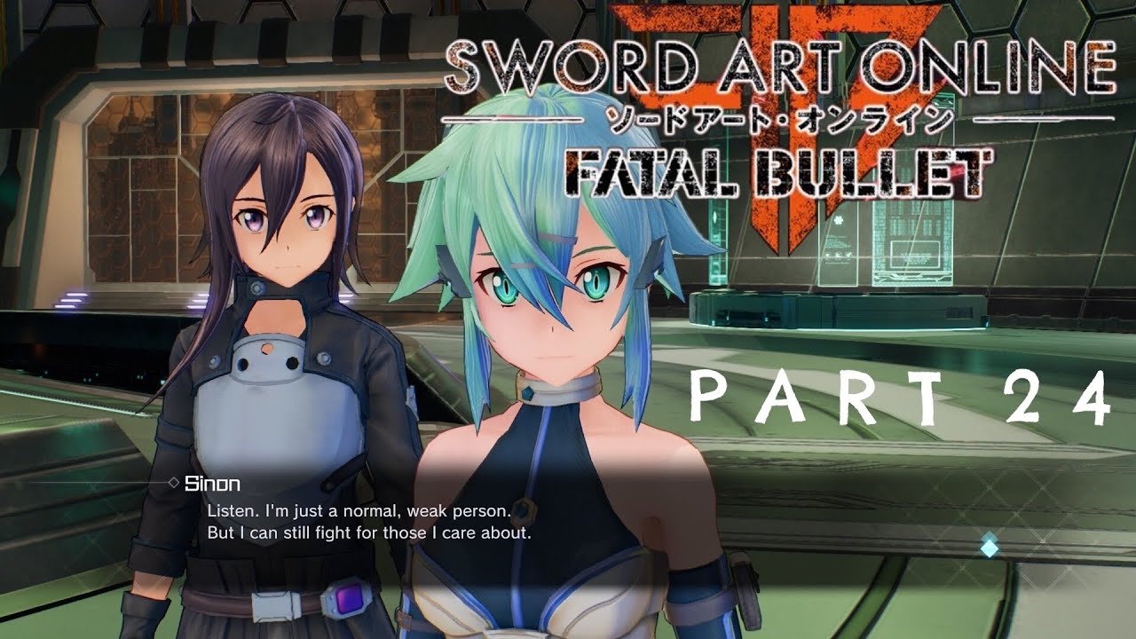Sword Art Online: Fatal Bullet | Gameplay Walkthrough | Part 24 - YouTube