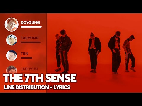 NCT U - The 7th Sense (Line Distribution + Lyrics) PATREON REQUESTED
