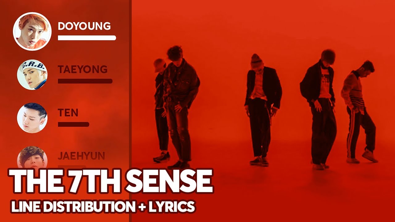 NCT U - The 7th Sense (Line Distribution + Lyrics) PATREON REQUESTED ...