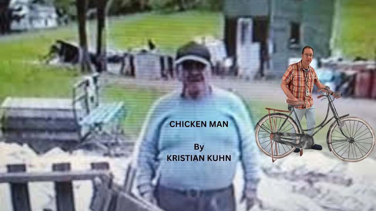 Chicken Man (By Kristian Kuhn) #originalpoem #originalpoetry # ...