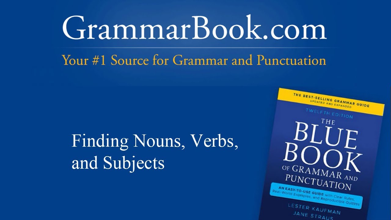 Finding Nouns, Verbs, and Subjects - YouTube