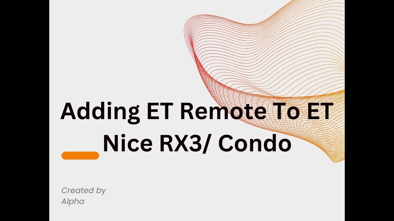 Adding ET Remote To ET Nice RX3 & Condo - YouTube