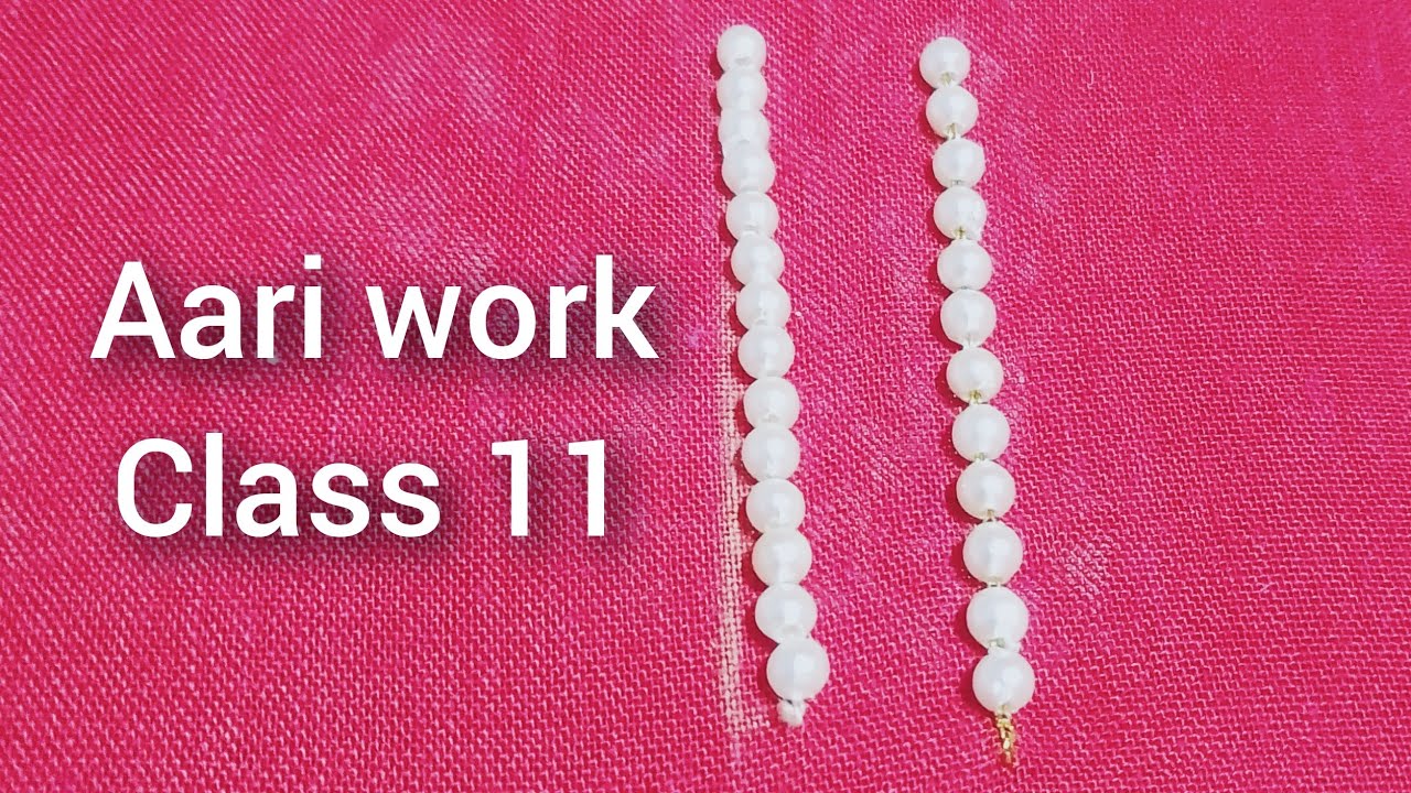 Aari work class 11 for beginners beaded stitch #aariworkclass#aariwork ...