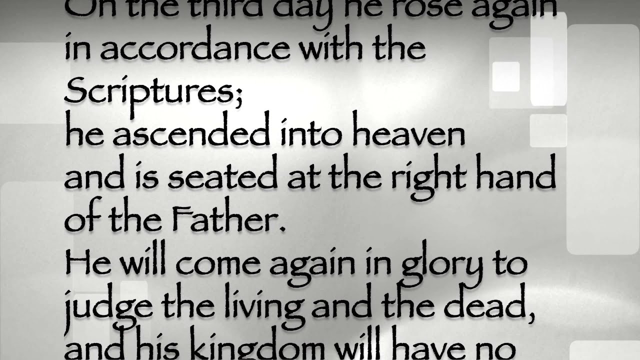 The Nicene Creed (w/ Outtakes) - YouTube