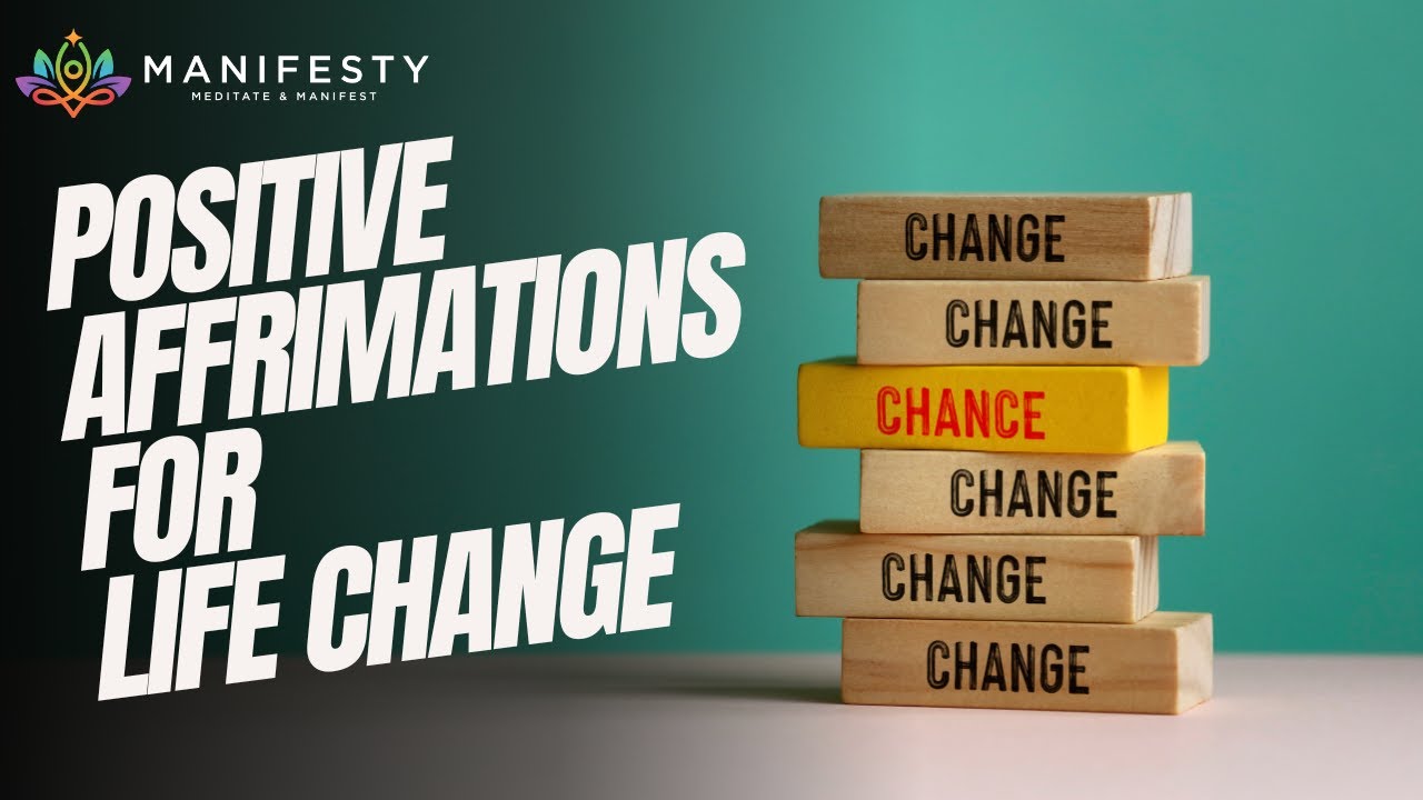 100 Positive Affirmations for Life Change: Embrace Growth, New ...