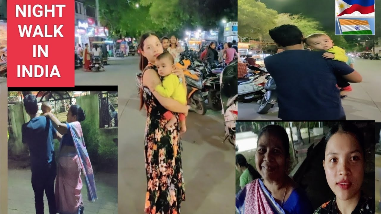 NIGHTWALK IN INDIA//PINAYININDIA//FILIPINO INDIAN VLOG - YouTube