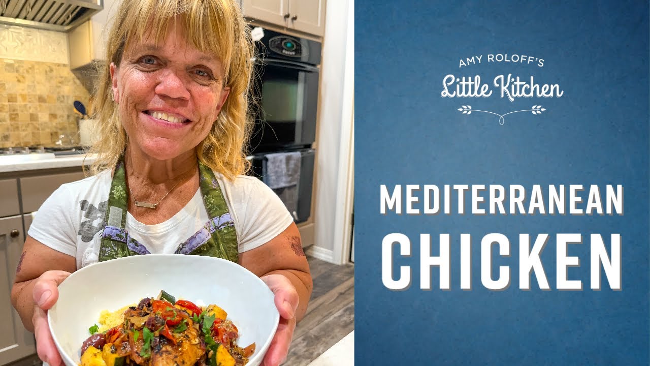 Mediterranean Chicken with Vegetables | Amy Roloff's Little Kitchen ...