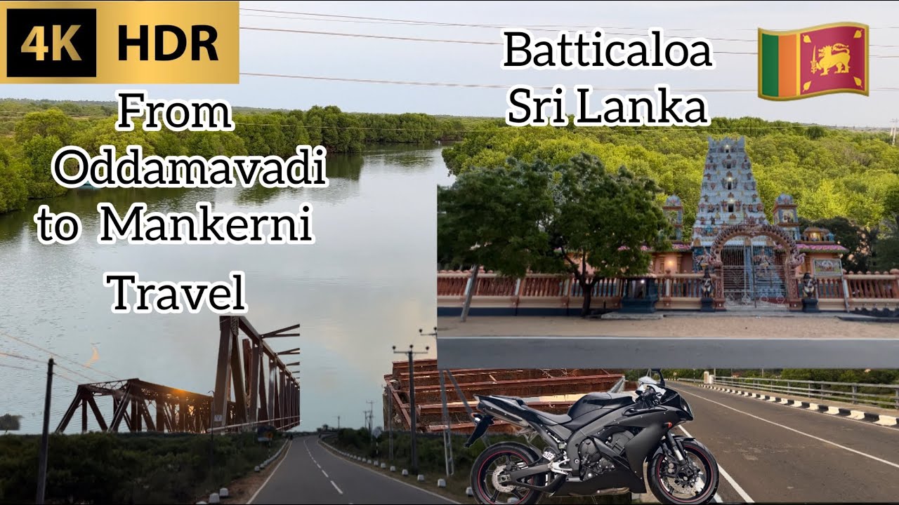 Oddamavadi To Mankerny A Travel Guide To Batticaloa - YouTube