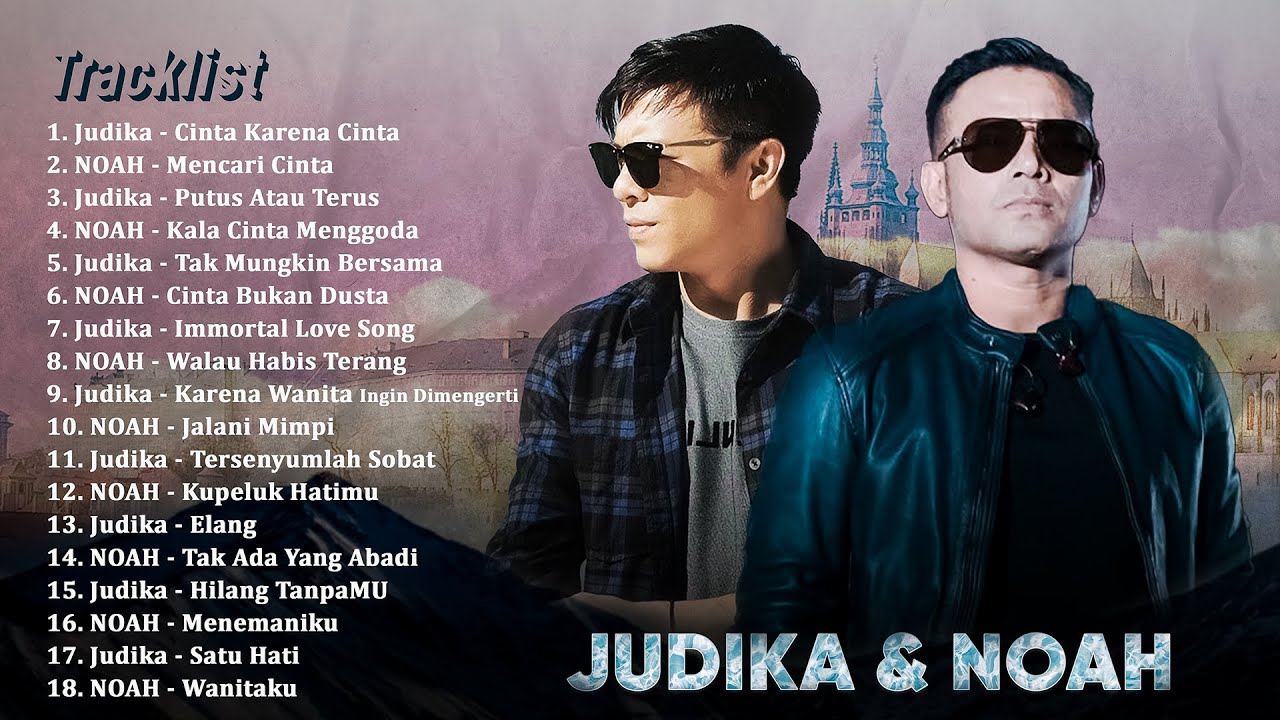Judika & Noah Full Album 2021 - Lagu Pop Indonesia Terbaru 2021 - YouTube