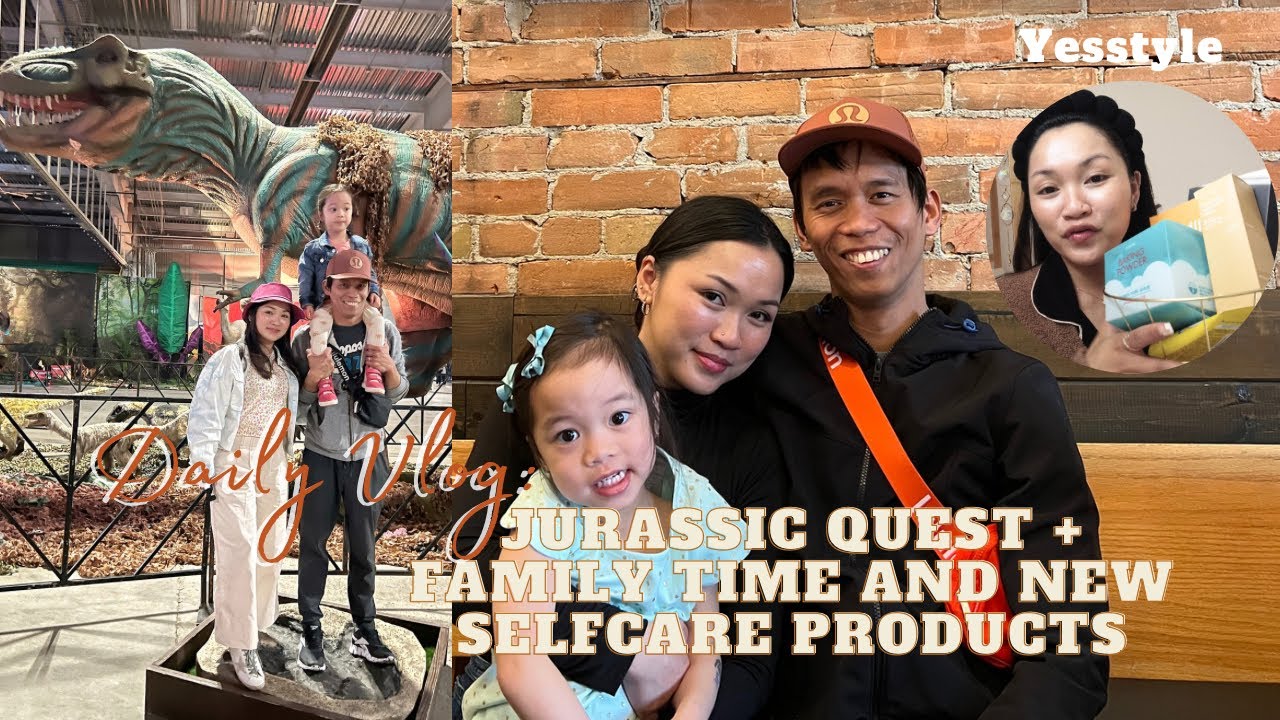 DAILY VLOGS: JURASSIC QUEST + NEW FILIPINO RESTO + SELFCARE PRODUCTS ...