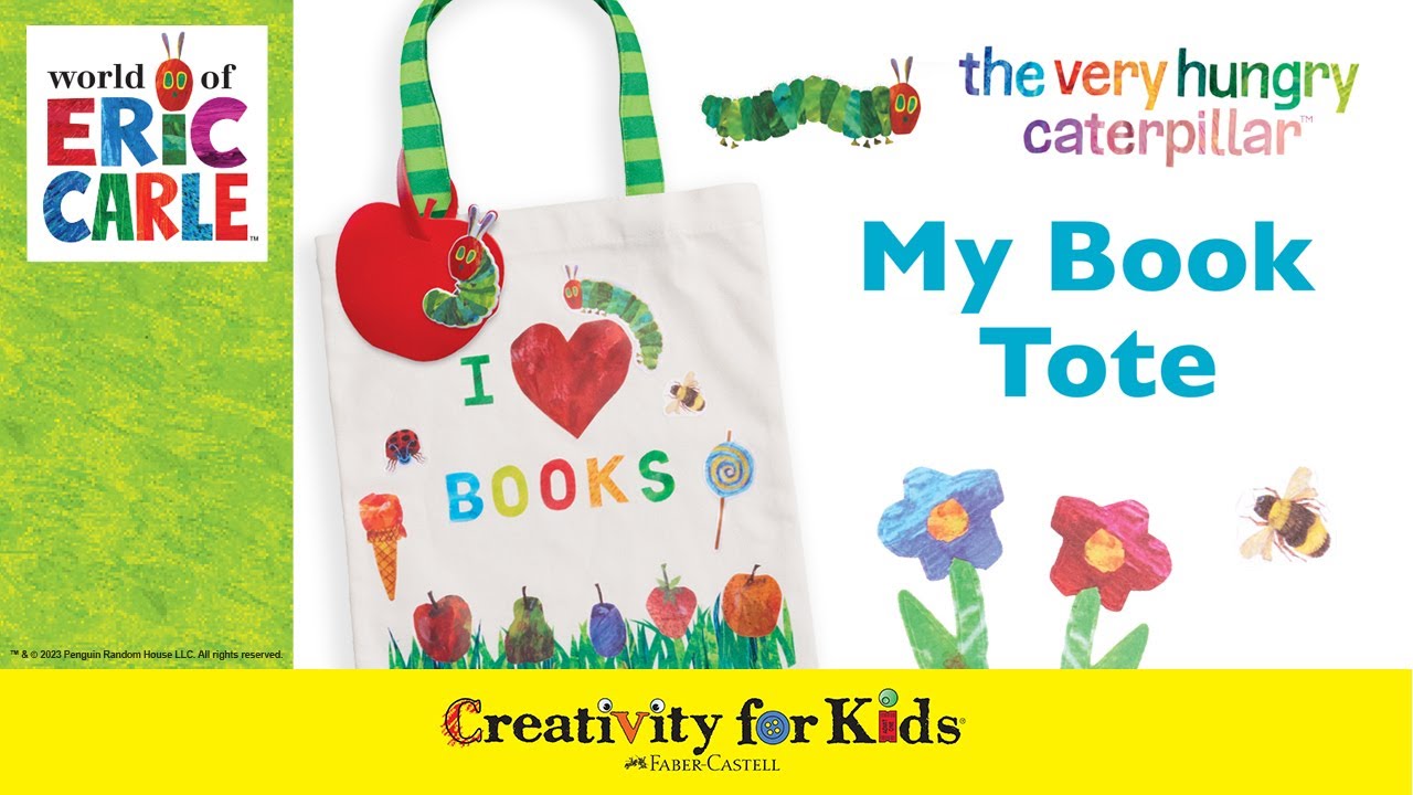 The Very Hungry Caterpillar My Book Tote | Creativity for Kids - YouTube