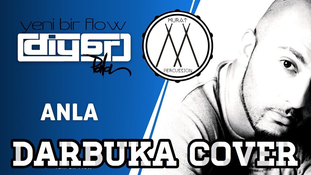 Diyar Pala - Anla (Darbuka Cover) by MuratPercussion - YouTube