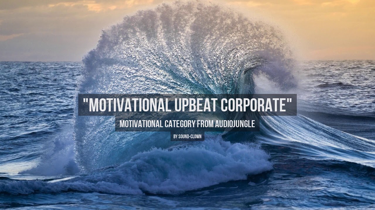 Motivational Upbeat Corporate - Music from Audiojungle - YouTube