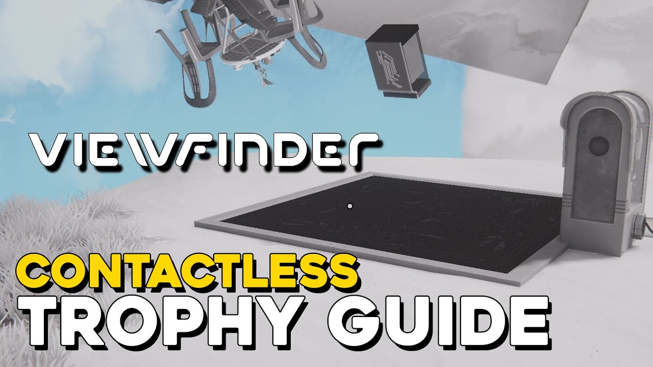 Viewfinder Contactless Trophy Guide - YouTube