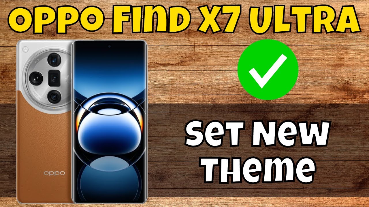 Oppo Find X7 Ultra Change Theme, Set New Theme - YouTube