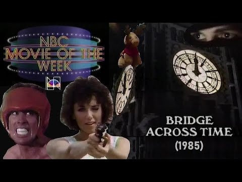 NBC Movie of the Week - "Bridge Across Time" with David Hasselhoff ...