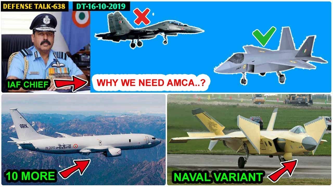 Indian Defence News:Why We Need AMCA,J-20 Naval Variant,10 More P-8i ...