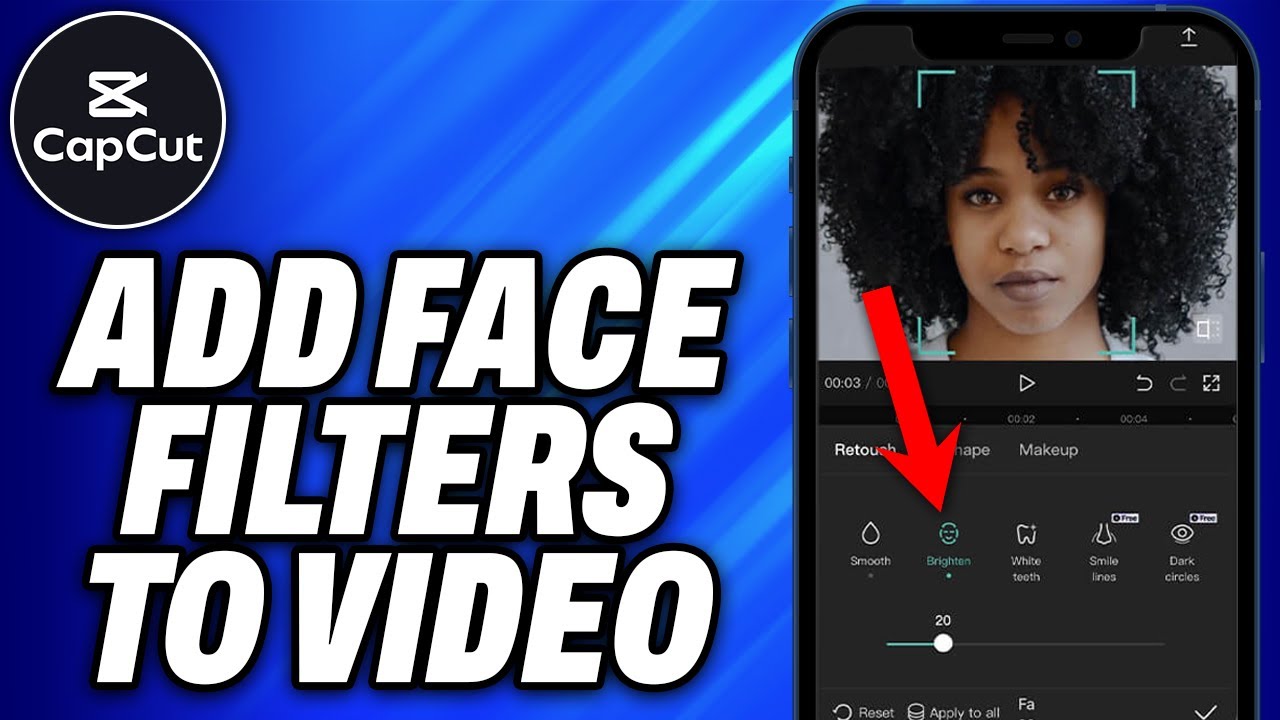 How To Add Face Filters To Video In CapCut - Easy Fix - YouTube