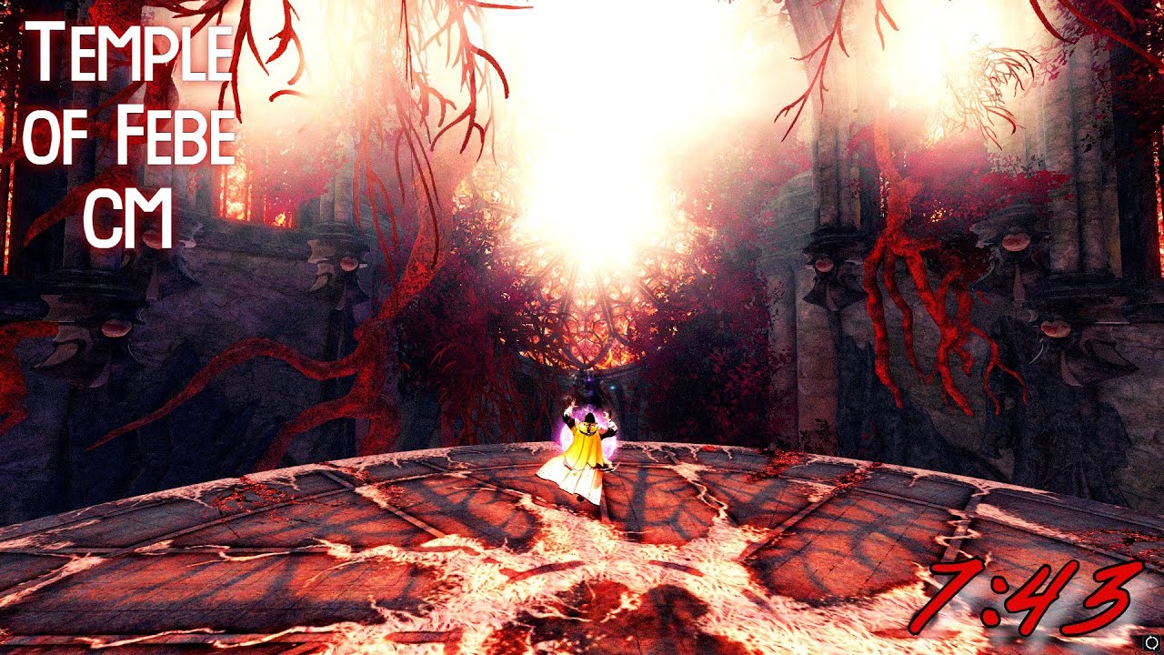 Temple of Febe CM - 7:43 | Dps Pov - YouTube